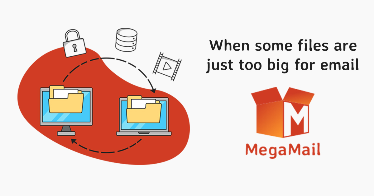 File sharing, and large file transfers | MegaMail